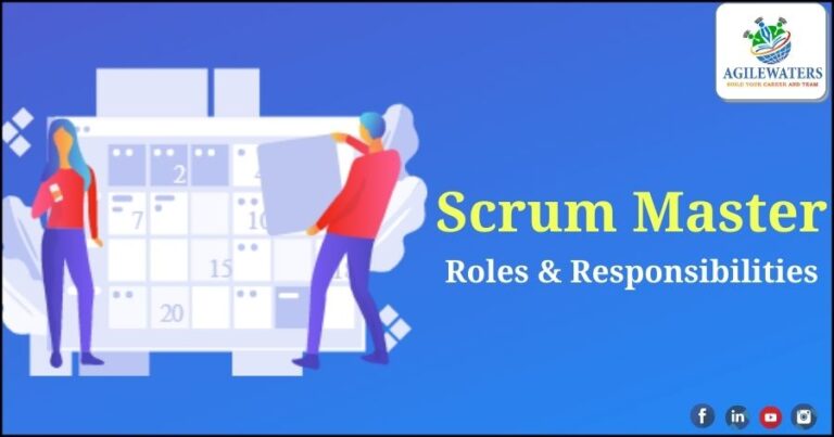 What are the roles and responsibilities of a Scrum Master ...